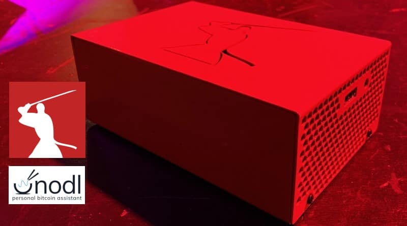 Nodl Releases Samurai Wallet Special Edition Bitcoin Node - HodlHard.io